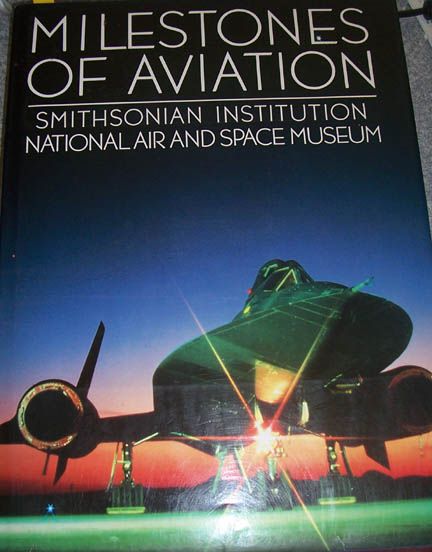 Milestones Of Aviation Smithsonian Institution National Air And Space
