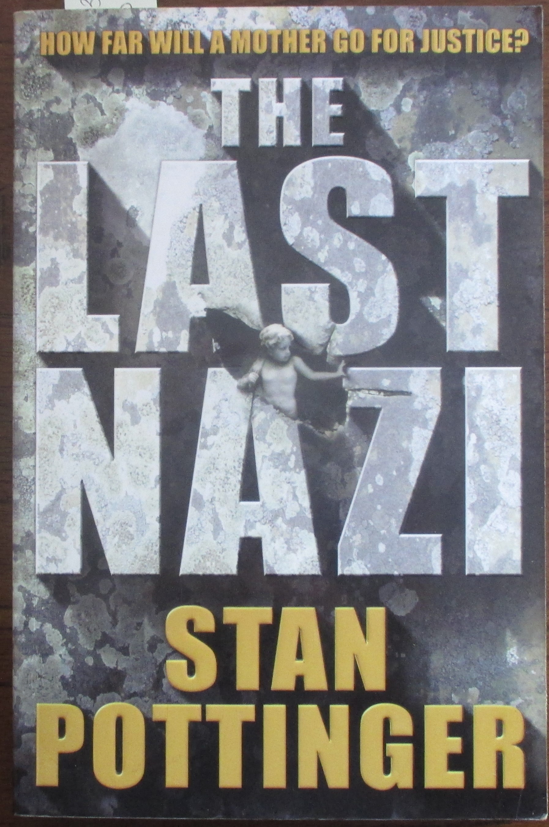 Last Nazi, The