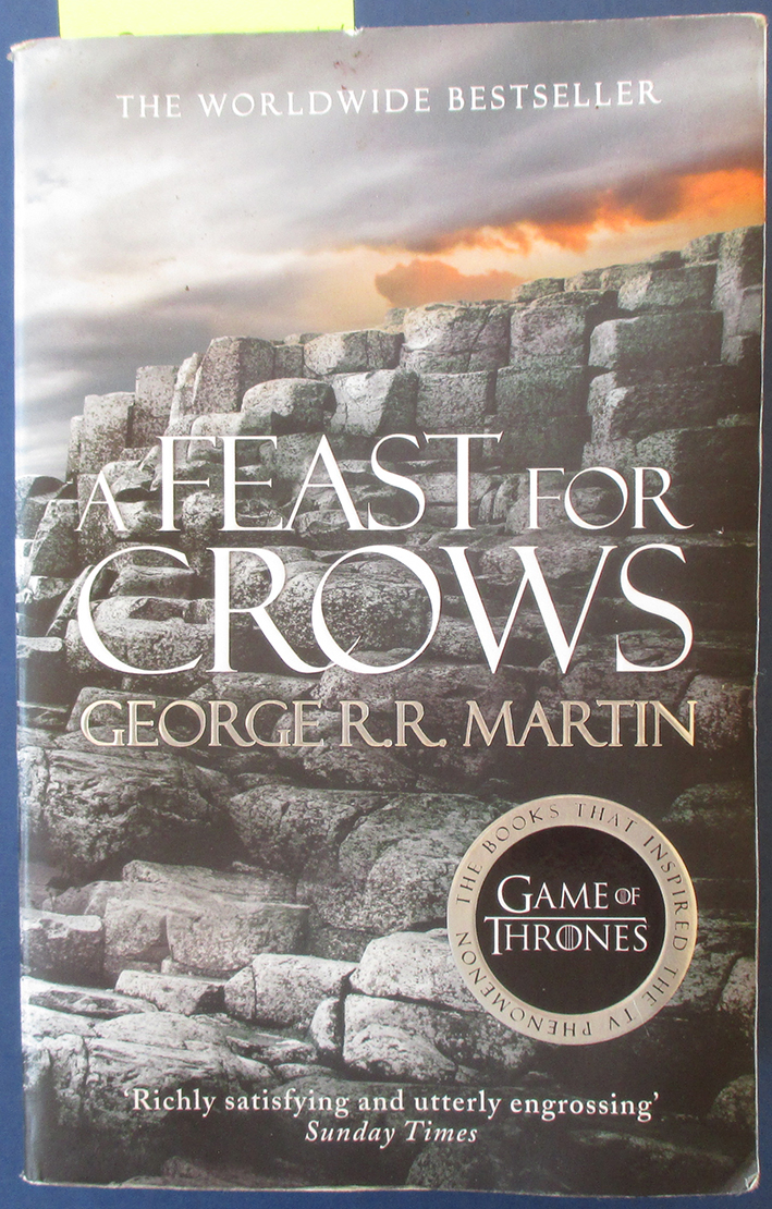 Feast For Crows, A: A Song of Ice and Fire #4