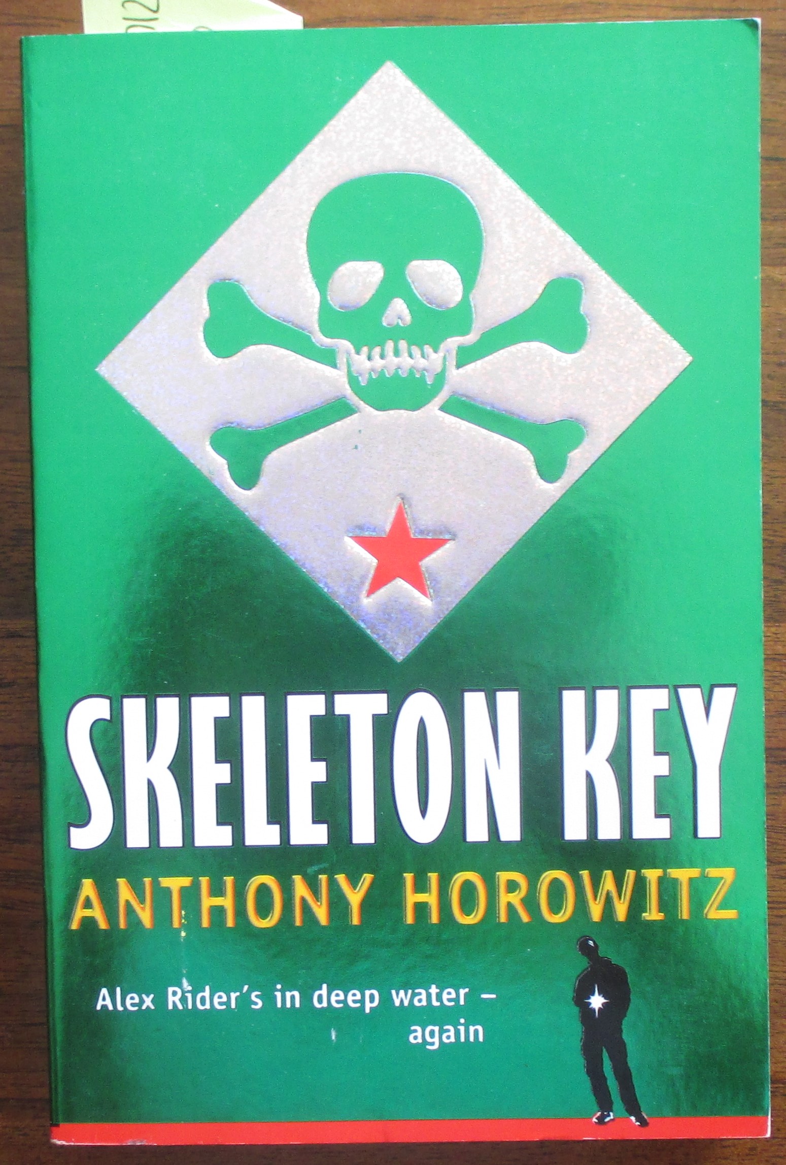 Skeleton Key: Alex Rider (#3) Skeleton Key: Alex Rider (#3)
