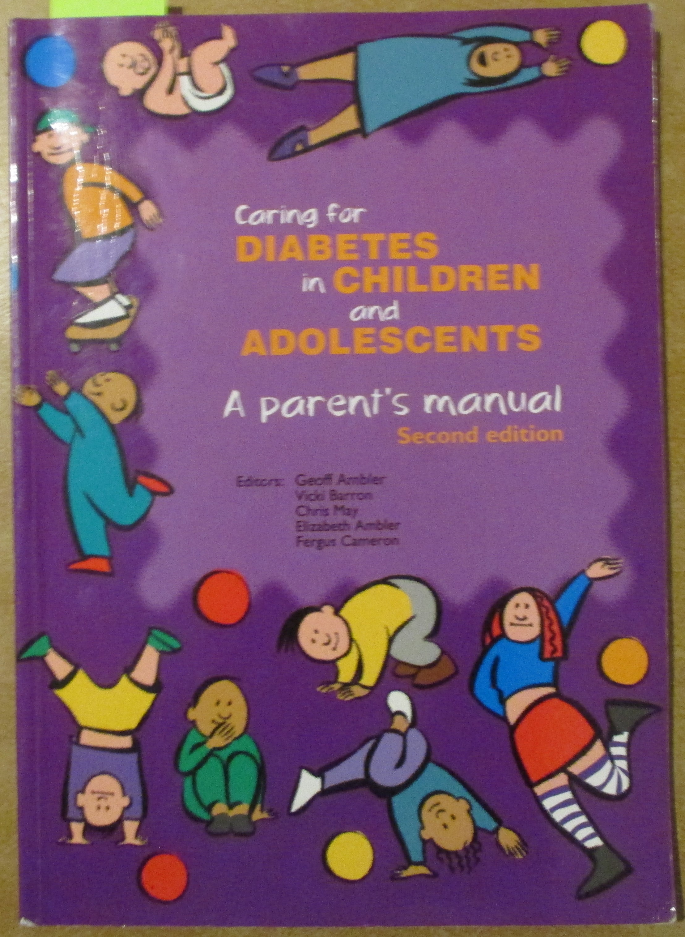 Caring for Diabetes in Children and Adolescents: A Parent's Manual