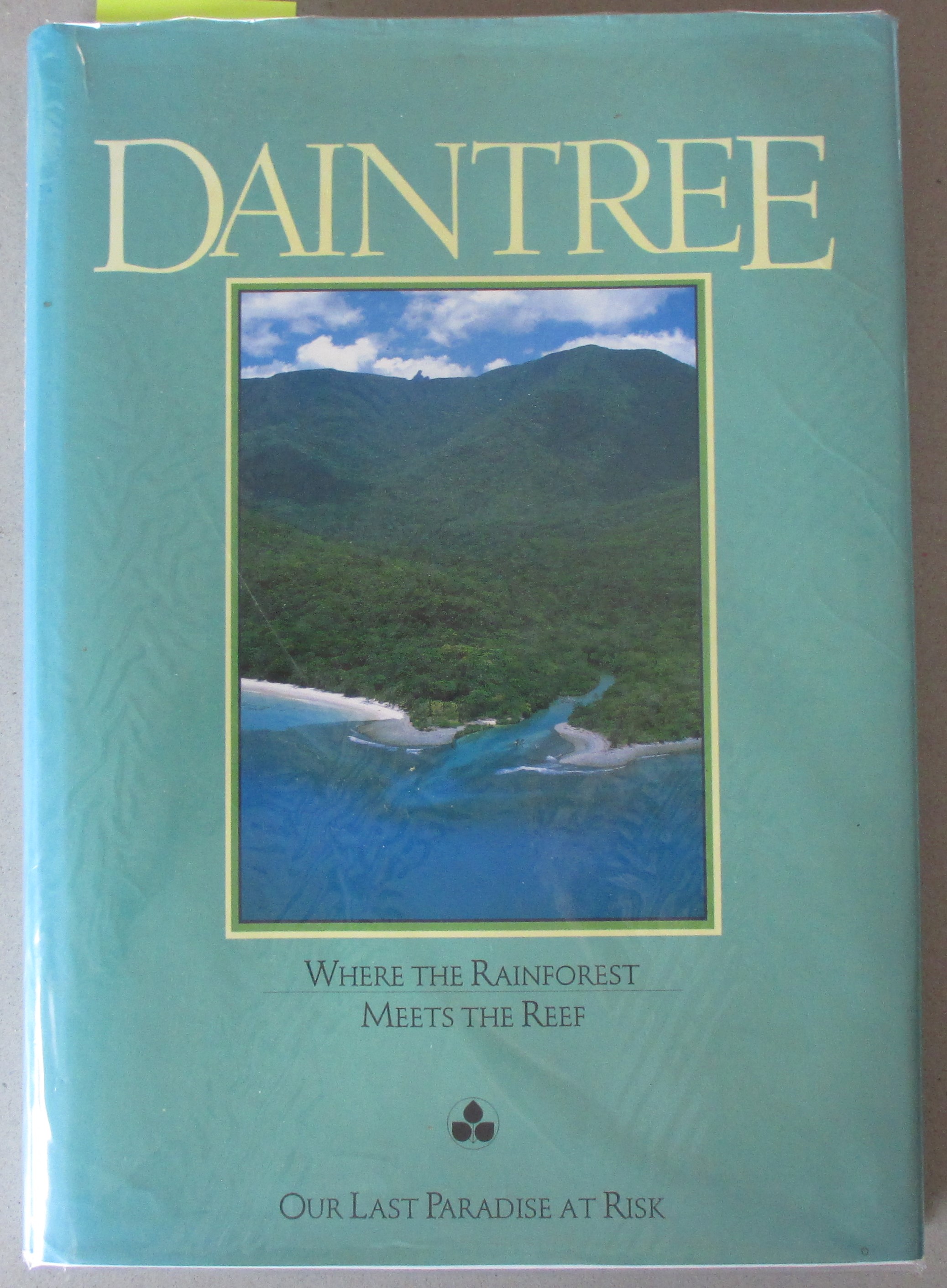 Daintree: Where the Forest Meets the Reef - Our Last Paradise at Risk