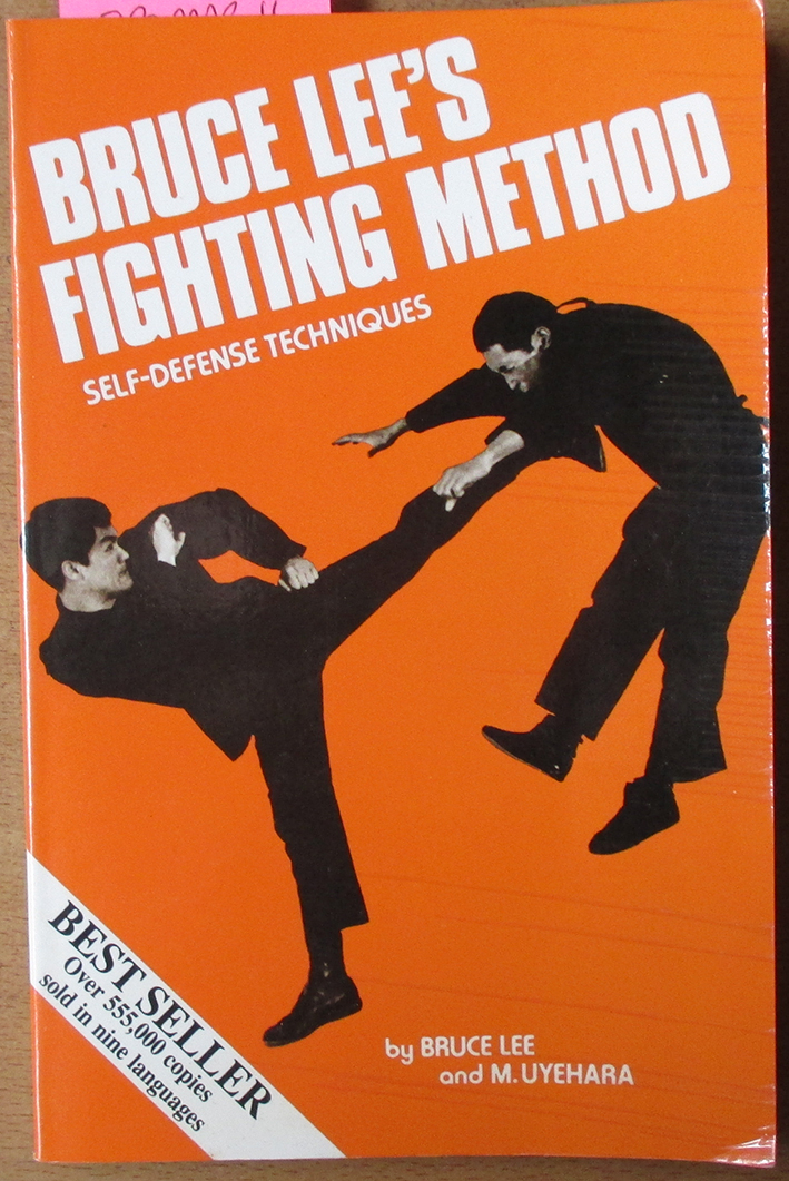 Bruce Lee's Fighting Method: Skill in Techniques